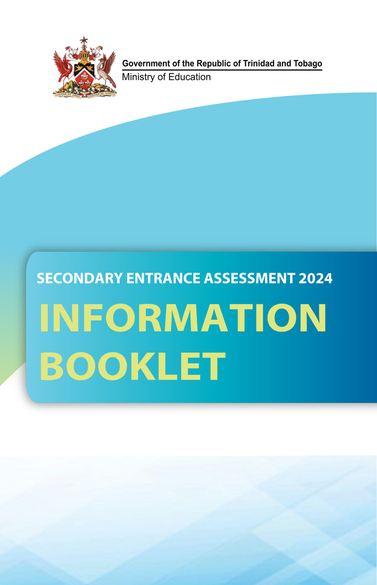 Secondary Entrance Assessment (SEA) 2024 – Ministry of Education